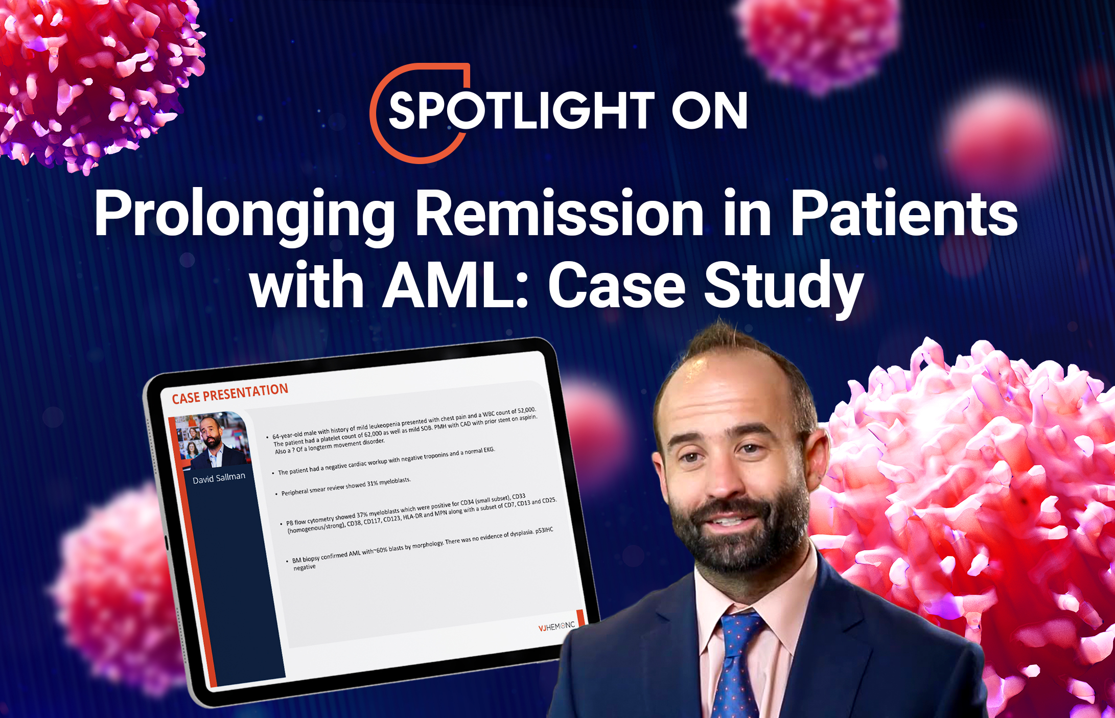 Spotlight On Prolonging Remission in AML: Case Study