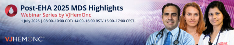 Post-EHA & ICML 2025 Highlights | VJHemOnc